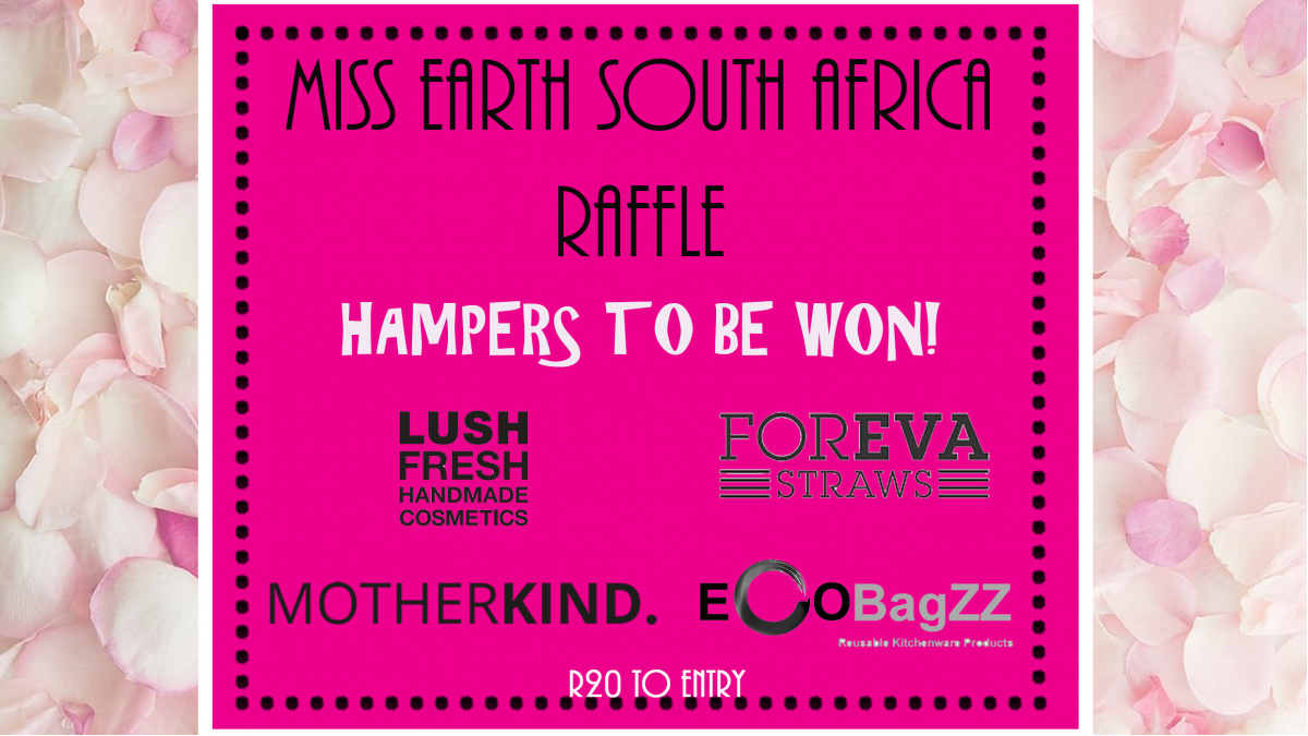 Enter Raffle to Win Miss Earth South Africa Raffle hosted by Lungo Katete