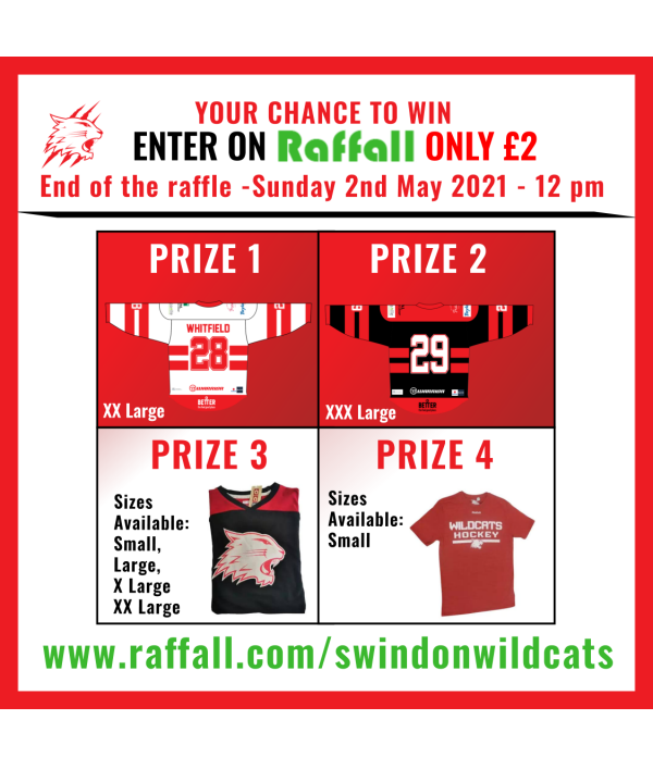 Enter Raffle to Win Wildcats Shirt Raffle hosted by Swindon Wildcats